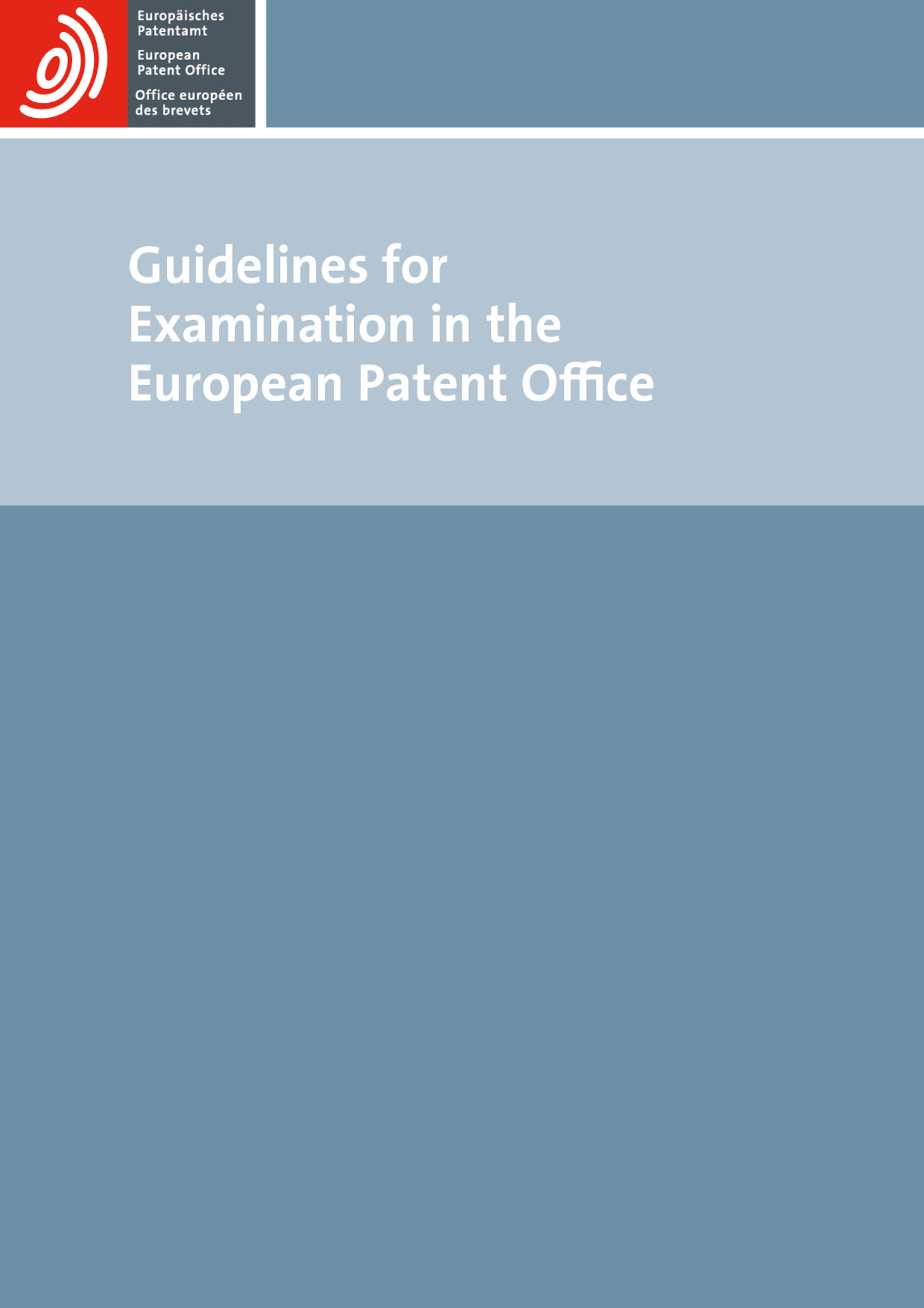 Guidelines for examination in the European Patent Office (2019) | epo.org
